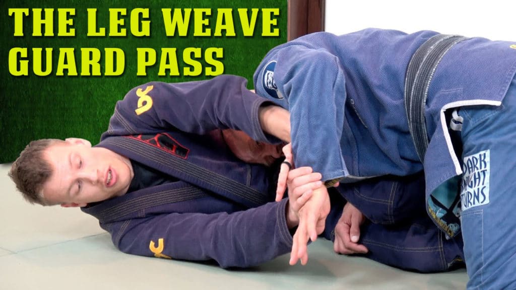 How to Do the Leg Weave Guard Pass... And How to Counter It Too ...