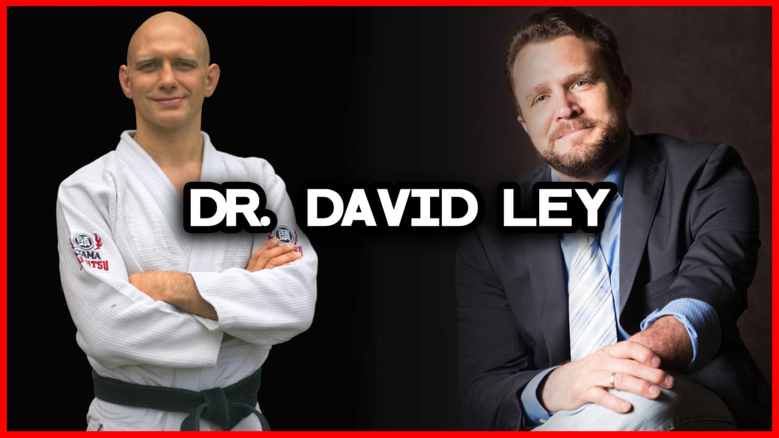 The Psychology of BJJ, with Dr David Ley - Grapplearts