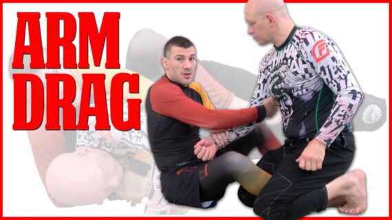 The BJJ Arm Drag - Grapplearts